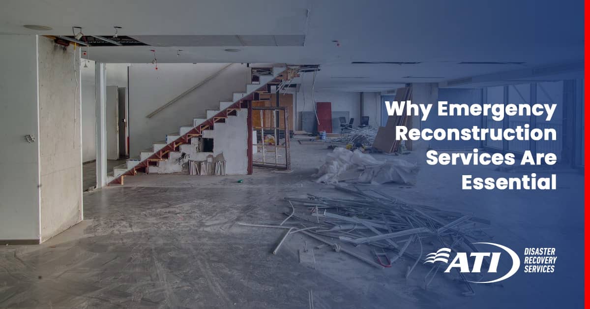 Emergency Reconstruction Services Available 24/7/365